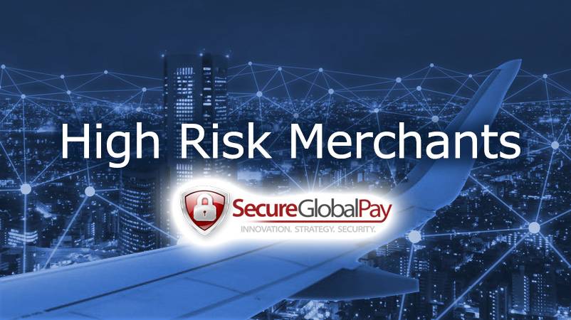High Risk Payment Processing | High Risk Merchant Accounts & Services